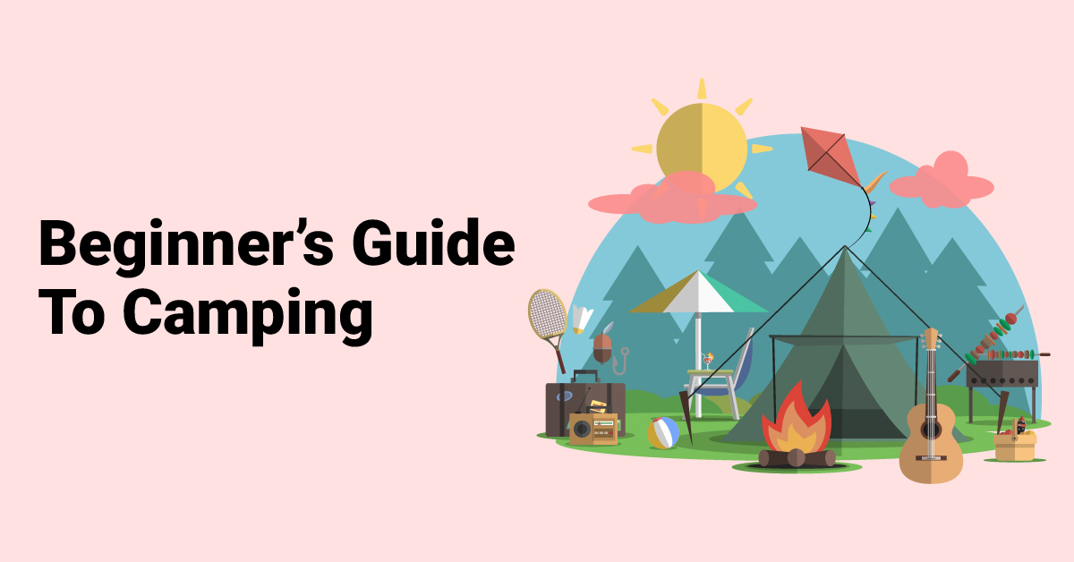 Beginner’s Guide To Camping | Survivorhive